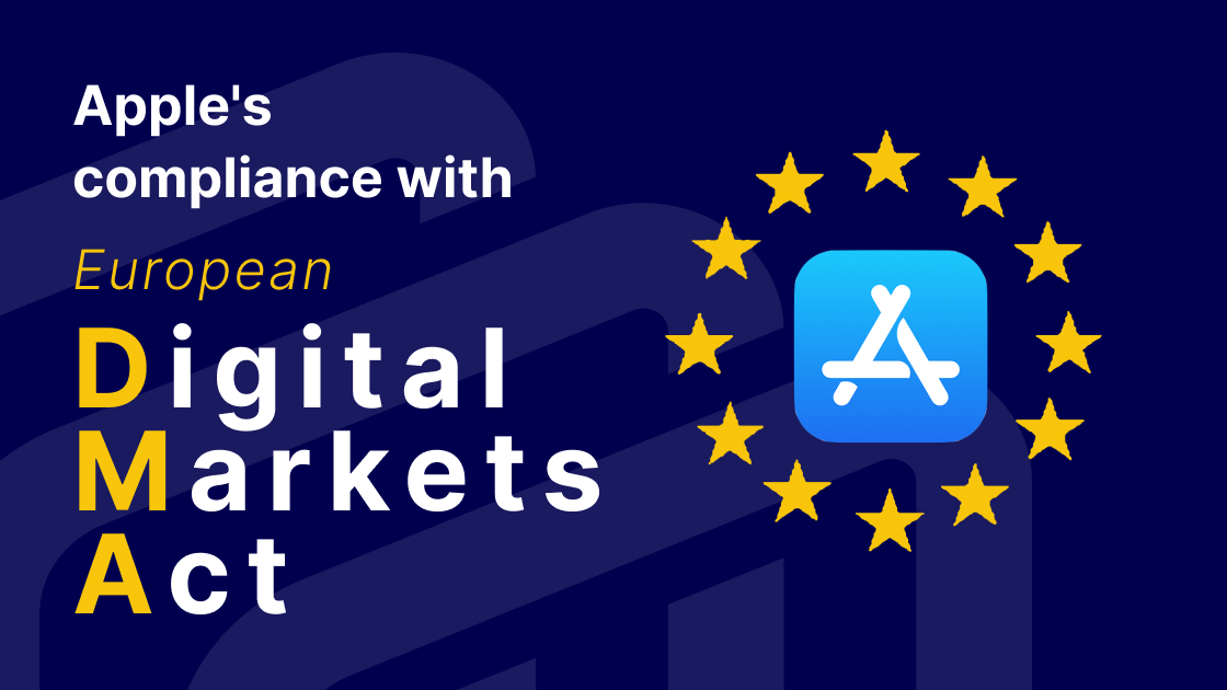 Apple's compliance with European Digital Markets Act (DMA)